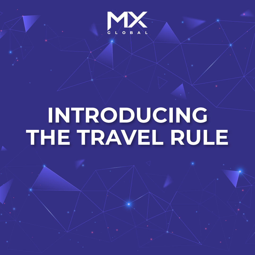 We’ve made changes to how you send and receive digital assets. - MX Global Blog